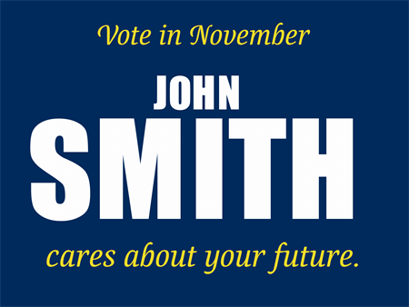 Campaign Yard Signs - Political Yard Signs - Signazon.com