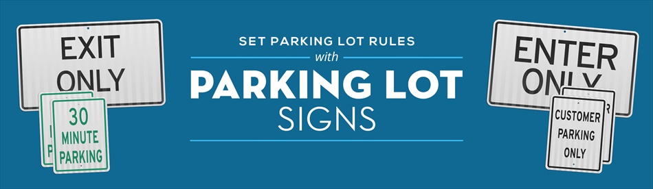 Parking Lot Signs, Parking Signs – Signazon.com
